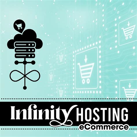 Infinity Hosting E Commerce ★ Infinity Creative
