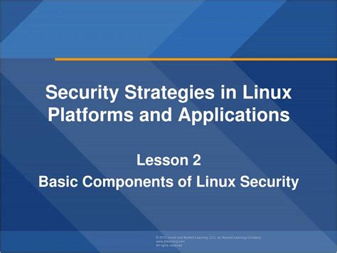 ppt security strategies in linux platforms and applications lesson 2