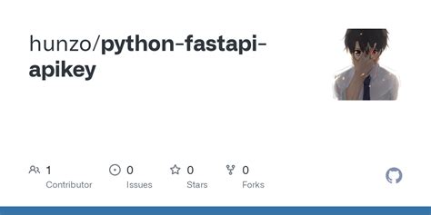 Github Hunzopython Fastapi Apikey