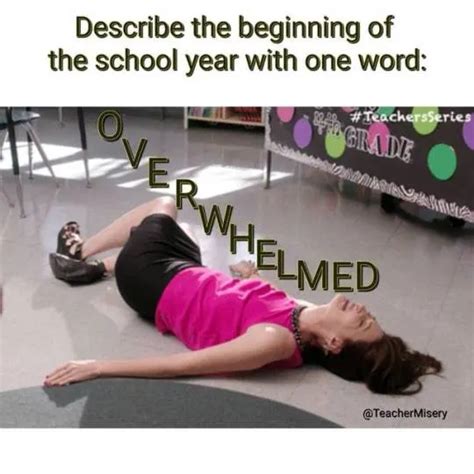 Funniest Back To School Memes Teacher Misery