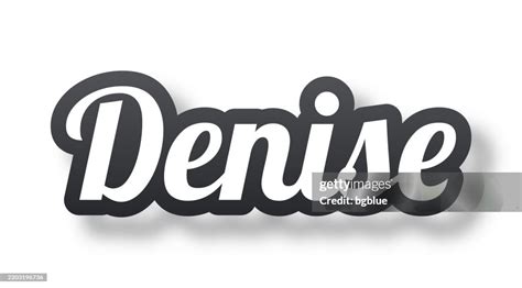 Denise Female Name 3d Text With Shadow On White Background High Res