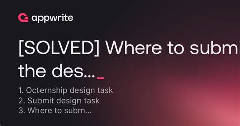 Solved Where To Submit The Design Task For Octernship Threads