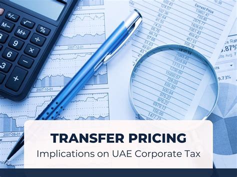 Transfer Pricing Implications On Uae Corporate Tax Auditac