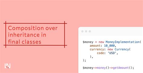 Composition Over Inheritance In Final Classes Rlaravelph
