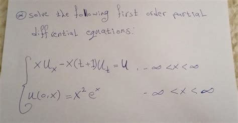 Solved Ⓒsolve The Following First Order Partial Diff Sential