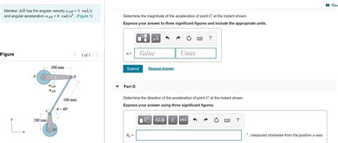 Solved Member AB Has The Angular Velocity W AB Rad S And Chegg