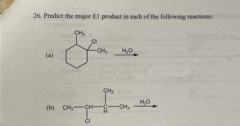 Answered: 26. Predict the major El product in each of the following reactions: CH3 (a) CI CI ...