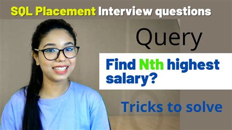 Sql Query To Find Nth Highest Salary Sql Interview Questions And