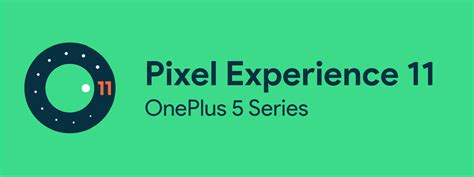Pixel Experience 11 Is Official Again R Oneplus5t