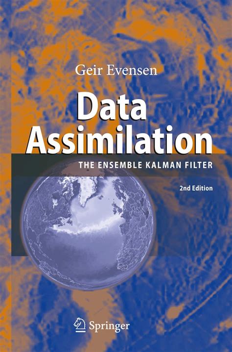Data Assimilation The Ensemble Kalman Filter