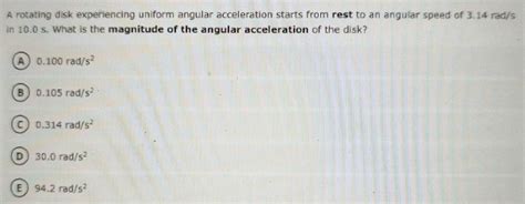 Solved A Rotating Disk Experiencing Uniform Angular Acceleration