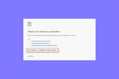 Arreglar Err Proxy Connection Falló Error De Chrome Recurso Wordpress