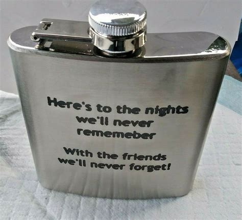 Flask Nights Well Never Remember Friends Well Never Forget Ebay Flask Remember Friend