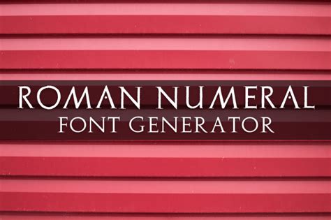 Roman Numeral Font Generator Font Copy And Paste Fontspool