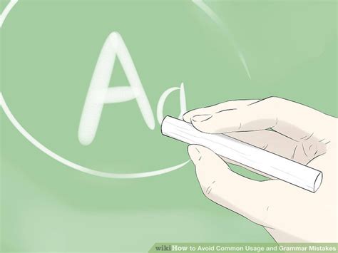 How To Avoid Common Usage And Grammar Mistakes 8 Steps