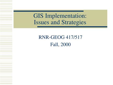 Ppt Gis Implementation Issues And Strategies Powerpoint Presentation