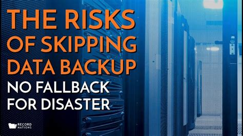 The Risks Of Skipping Data Backup No Fallback For Disaster YouTube