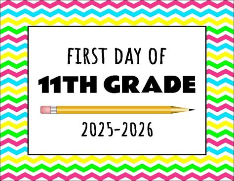 First Day Of School Sign 2025 2026 Chevron 11th Grade By Maestra Arroyo