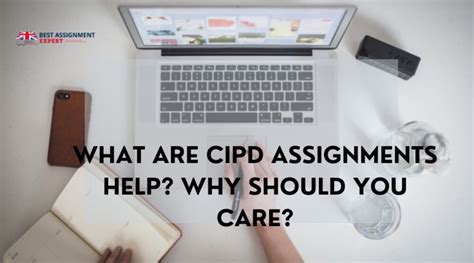 What Are Cipd Assignments Help Why Should You Care TechPlanet