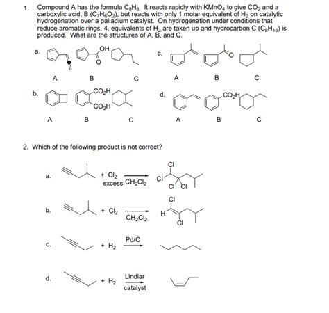 Solved 1 Compound A Has The Formula C8h8 It Reacts Rapidly