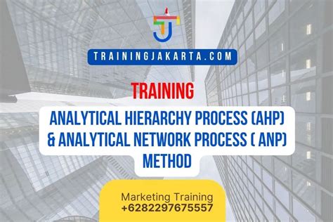 training analytical hierarchy process ahp and analytical network