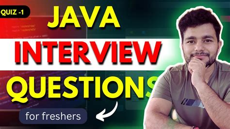 Java Interview Questions For Freshers Core Java Interview Questions Java Quiz 1 Youtube