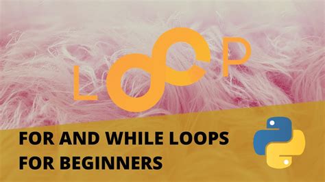 For Loops And While Loops In Python For Beginners Else Special Syntax