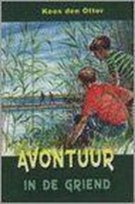 Avontuur In De Griend Kees Den Otter 9789033116506 Boeken
