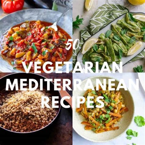 50 Vegetarian Mediterranean Recipes