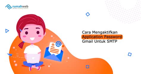 Cara Mengaktifkan Application Password Gmail Untuk Smtp
