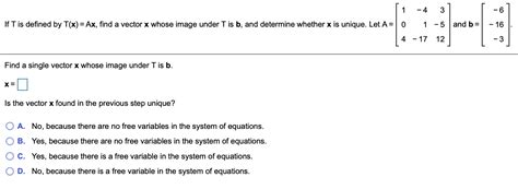 Solved If T Is Defined By T X Ax Find A Chegg Com