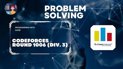Codeforces Round 1006 Div 3live Solve Programming With Sakib Youtube