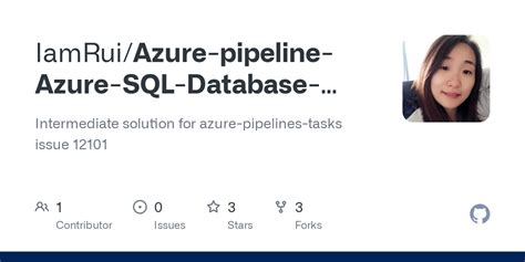 Github Iamruiazure Pipeline Azure Sql Database Deployment Intermediate Solution For Azure