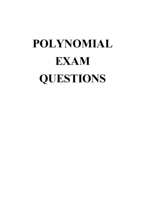 11mm Tricky Polynomial Questions Polynomial Exam Questions Question 1