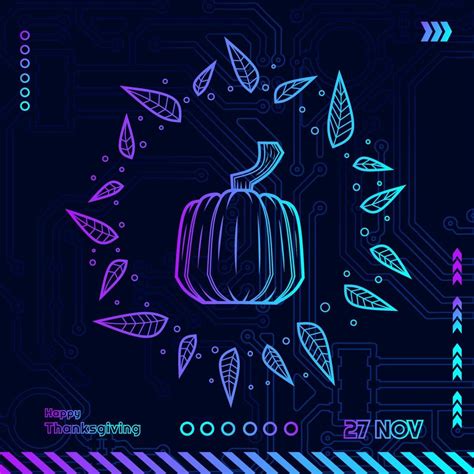 Thanksgiving Cyberpunk Design With Dark Background Abstract Technology