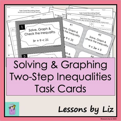 Solving And Graphing Two Step Inequalities Task Cards By Lessons By Liz