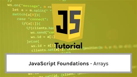 Javascript Tutorial For Beginners Arrays Youtube
