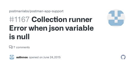 Collection Runner Error When Json Variable Is Null · Issue 1167