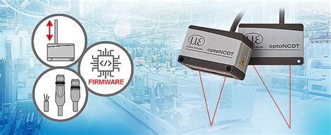 Customized Precision The Optoncdt 1900 From Micro Epsilon Micro Epsilon