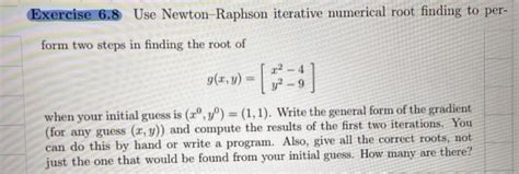 solved exercise 6 8 use newton raphson iterative numerical