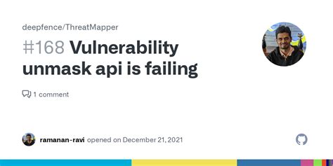 Vulnerability Unmask Api Is Failing Issue Deepfence ThreatMapper GitHub