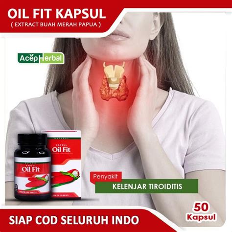 Obat Radang Kelenjar Tiroid Penyakit Tiroiditis Pada Wanita Oil Fit Kapsul By Azali Herbal