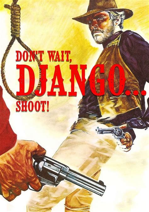 No Esperes Django ¡dispara Película Ver Online