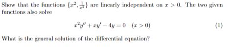 Solved Show That The Functions X21x2 ﻿are Linearly