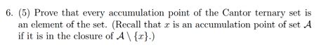 Solved 6 5 Prove That Every Accumulation Point Of The
