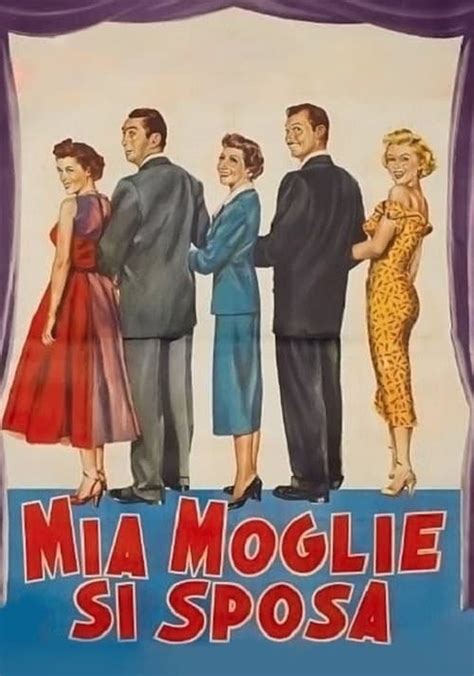 Mia Moglie Si Sposa Film Guarda Streaming Online