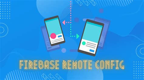 firebase remote config in flutter