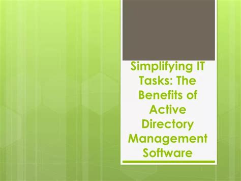 Ppt Simplifying It Tasks Becomes Seamless With Active Directory Management Software Powerpoint