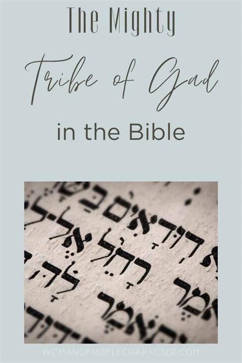 The Mighty Tribe Of Gad In The Bible And What We Can Learn From Them