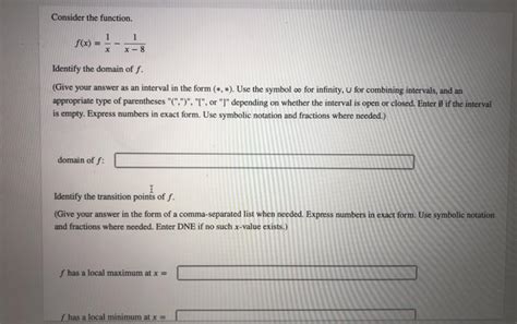 solved consider the function 1 1 f x х x 8 identify